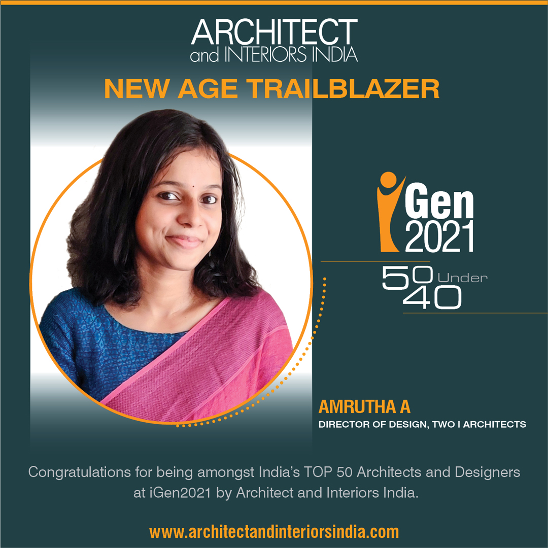 Amrutha A - Architect and Interiors India
