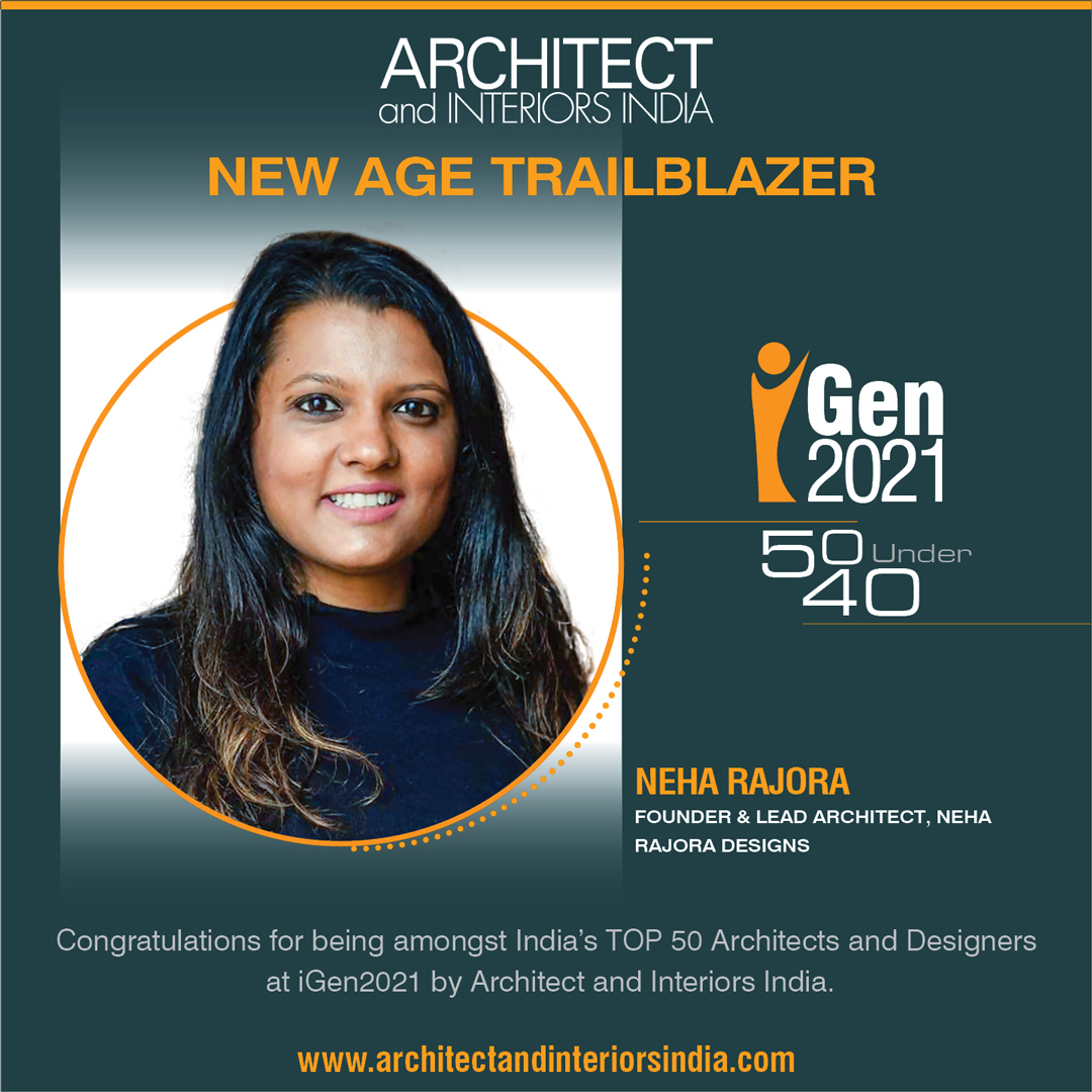 Neha Rajora - Architect and Interiors India