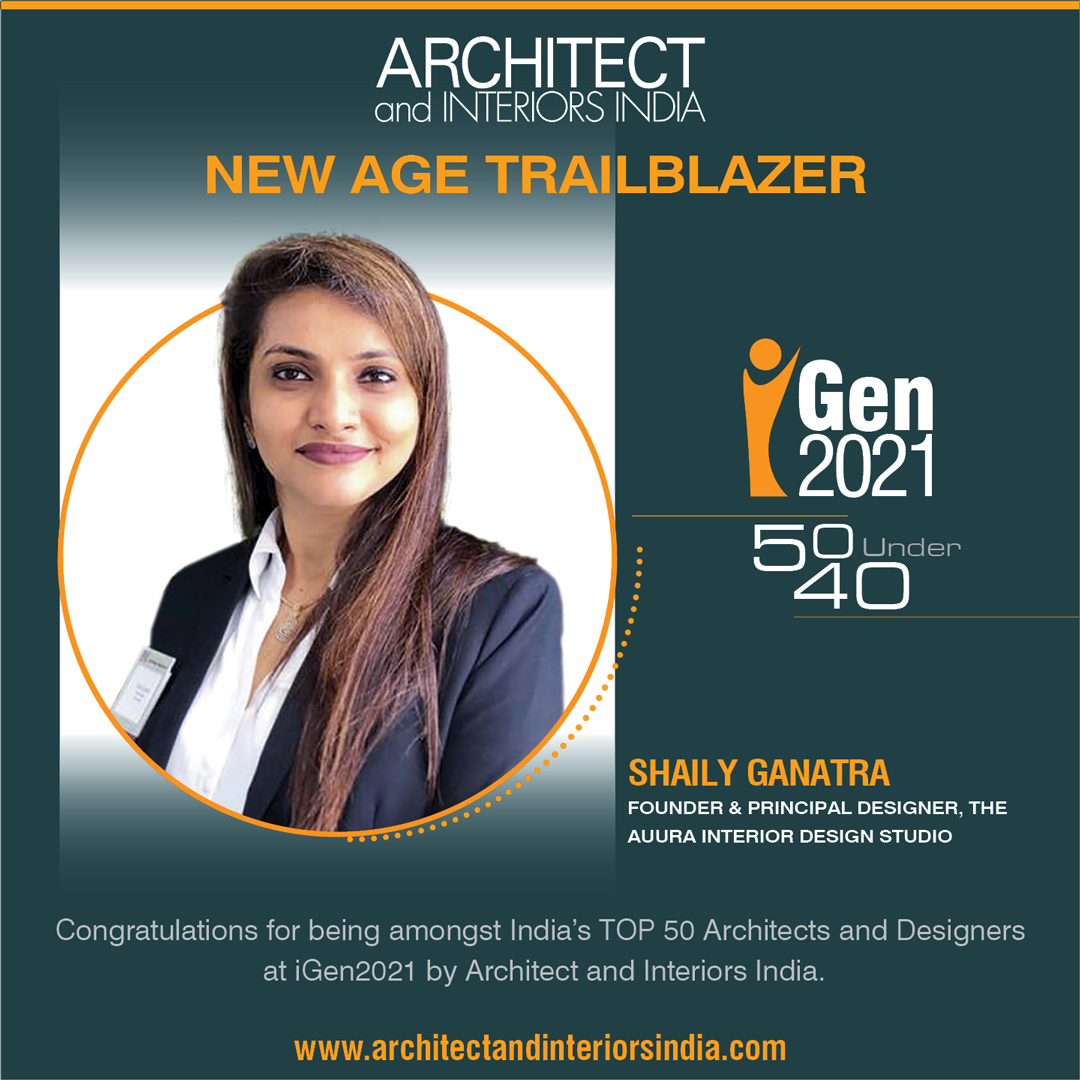 Shaily Ganatra - Architect and Interiors India Shaily Ganatra - Architect and Interiors India