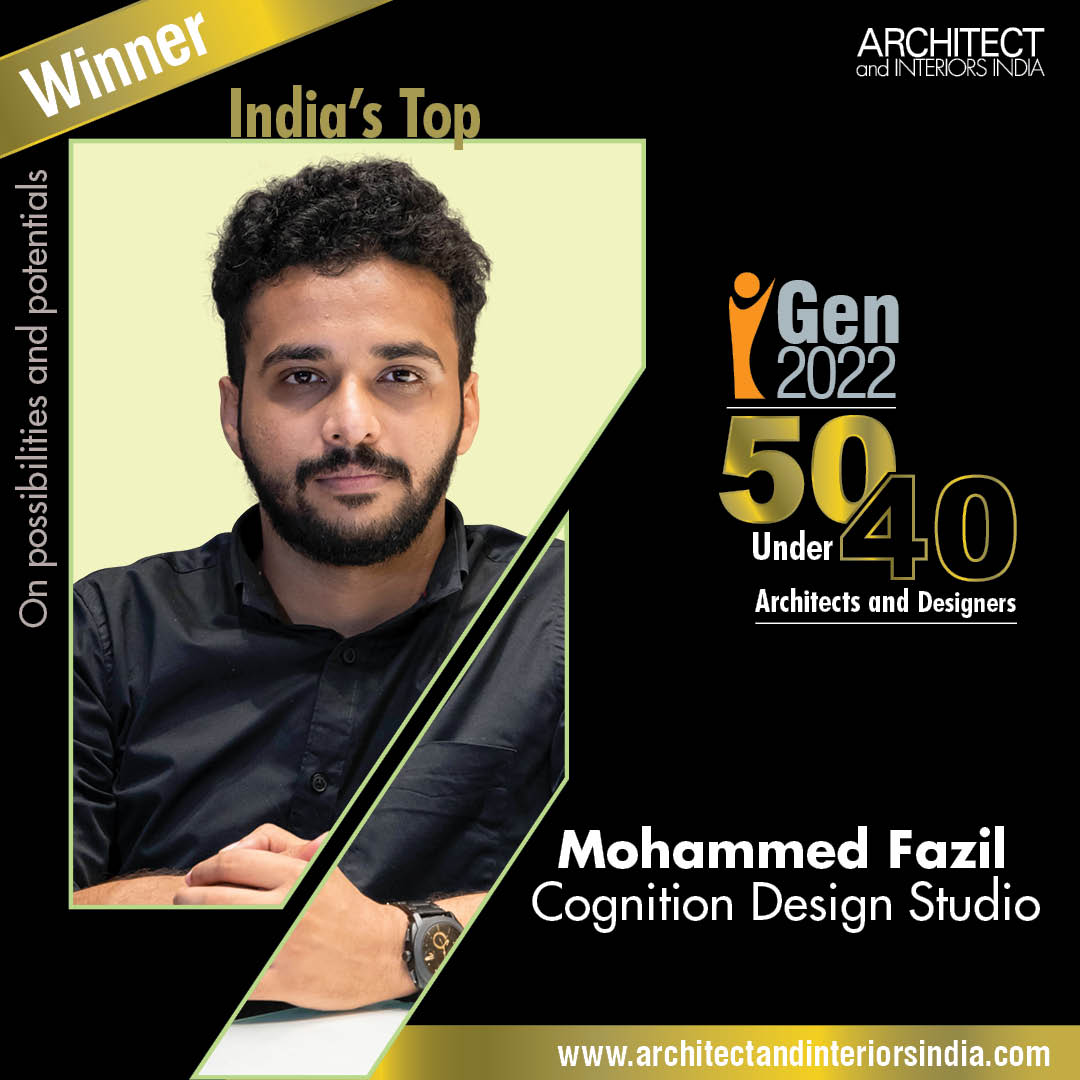 Mohammed Fazil - Architect and Interiors India