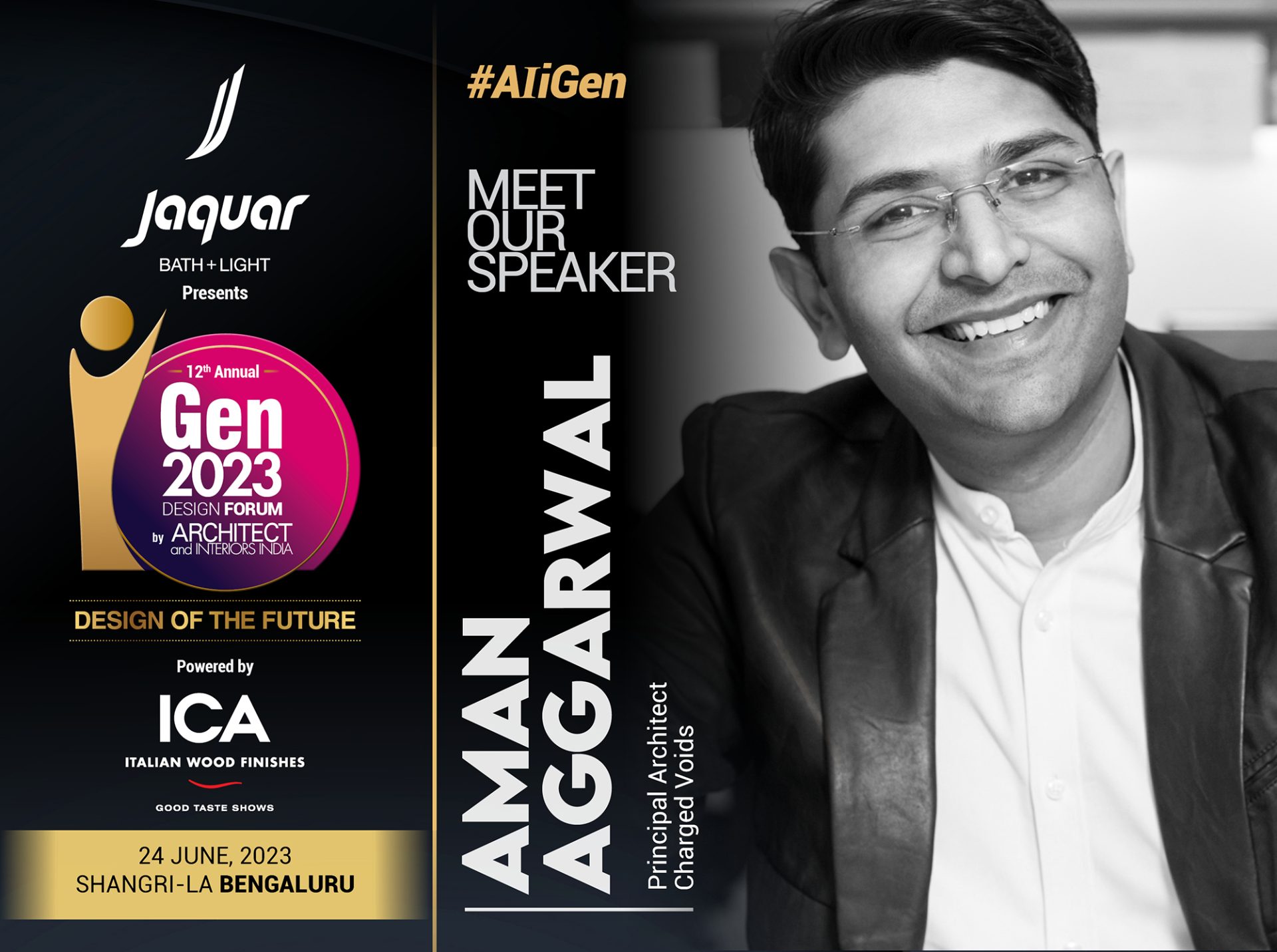 Meet Aman Aggarwal at the iGen 2023 Design Forum - Architect and Interiors India
