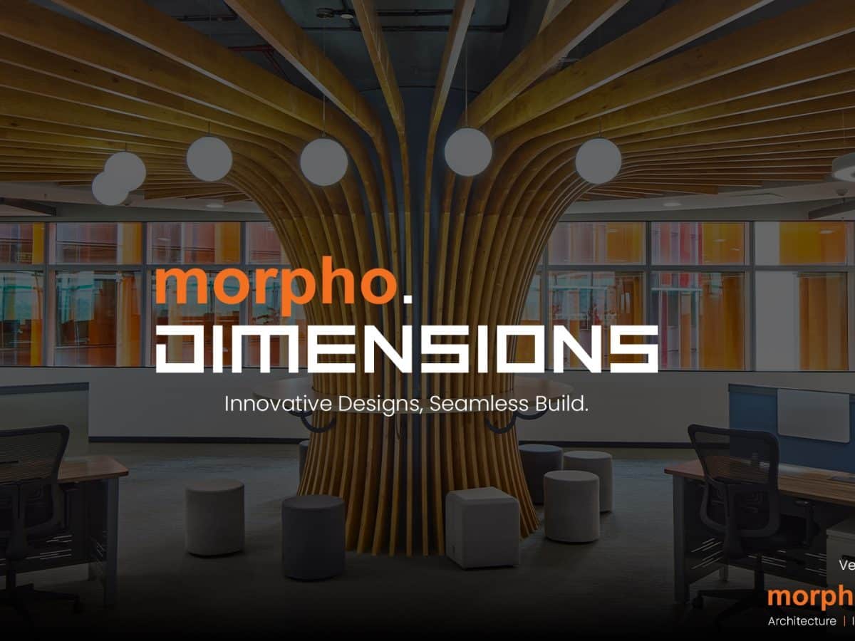 Morpho Dimensions by Morphogenesis is all set to deliver high-quality office interiors in under ...